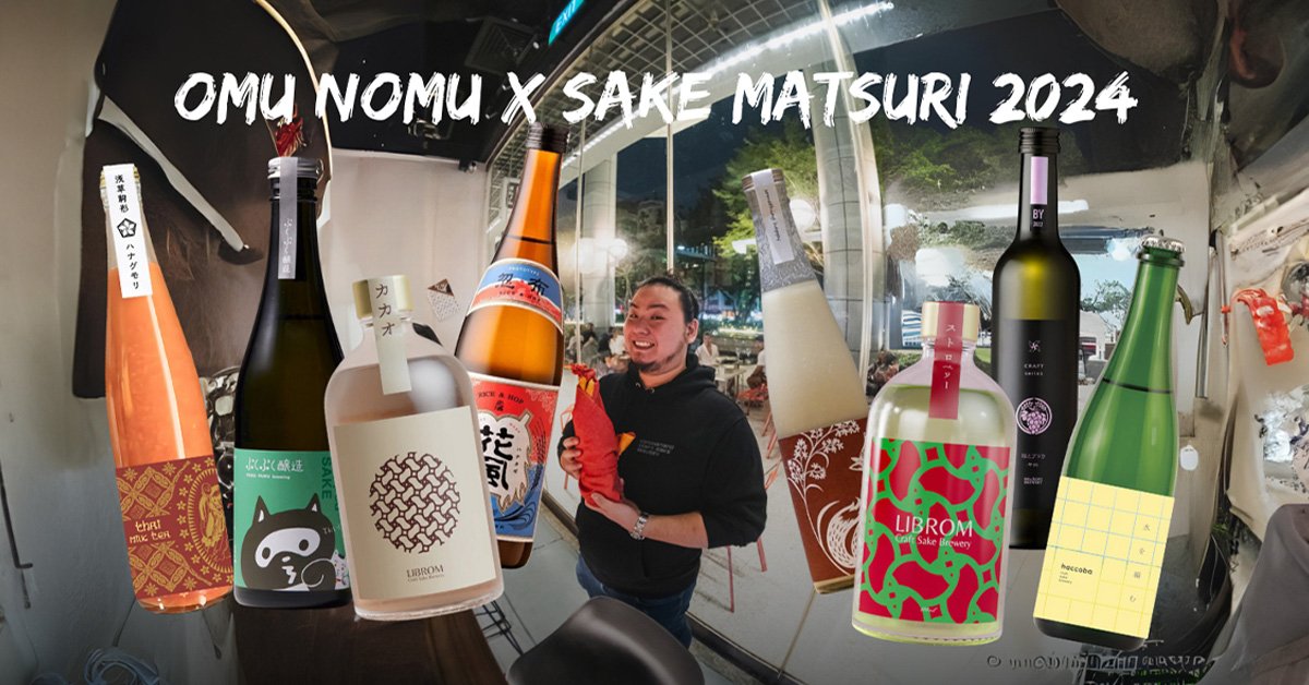 OMU NOMU X SAKE MATSURI 2024 - Omu Nomu